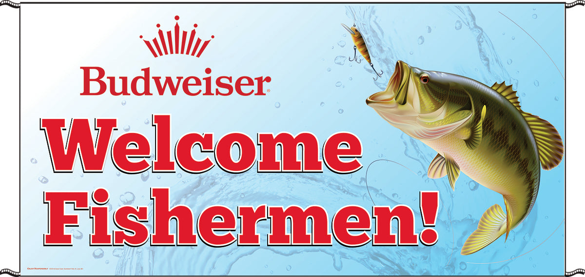 Budweiser "Welcome Fishermen" 3' x 6' Logo Banner – Ripper Bud Web Store